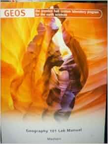 Geos Geography 101 Lab Manual: 9780536119995: Amazon.com: Books