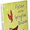 Fletcher and the Springtime Blossoms: Rawlinson, Julia, Beeke, Tiphanie ...