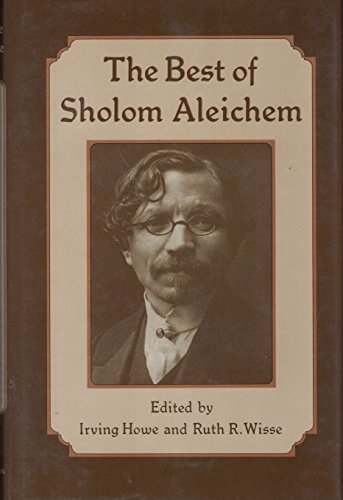 Best of Sholom Aleichem: Aleichem, Sholem: 9780876689882: Amazon.com: Books