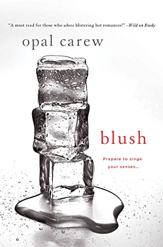 Amazon.com: Blush: 9780312367794: Carew, Opal: Books
