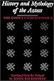 Amazon.com: History and Mythology of the Aztecs: The Codex Chimalpopoca ...