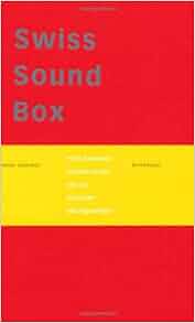Swiss Sound Box: Peter Zumthor, Roderick Hönig, P. Bachmann, K. Gruber ...