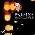 ANKA,PAUL - Rock Swings - Amazon.com Music