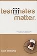 Teammates Matter Fighting for Something Greater than Self: Alan ...