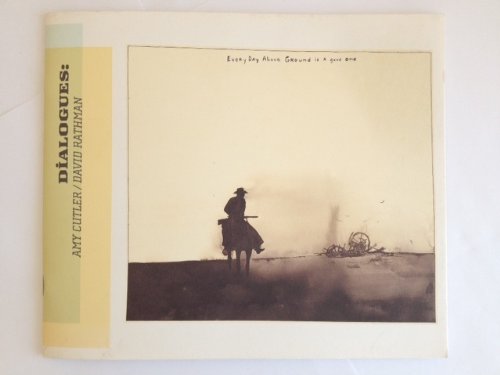 Dialogues: Amy Cutler/ David Rathman: December 19, 2002 - March 23 ...