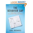 The Behavior Gap: Simple Ways to Stop Doing Dumb Things with Money ...