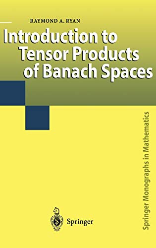 Introduction to Tensor Products of Banach Spaces 2002nd Edition by ...