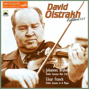 Johannes Brahms, Cesar Franck, David Oistrakh, Sviatoslav Richter - Brahms - Violin Sonatas Nos ...