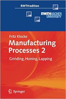 Amazon.com: Manufacturing Processes 2 (RWTHedition) (9783540922582 ...
