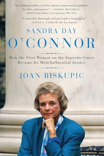 Sandra Day O'Connor: How the First Woman on the Supreme Court Became ...