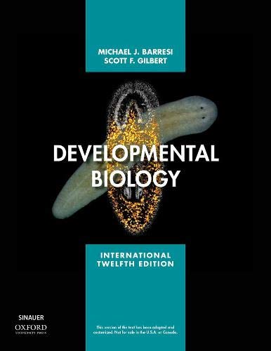 Developmental Biology: International Edition - Barresi, Gilbert ...