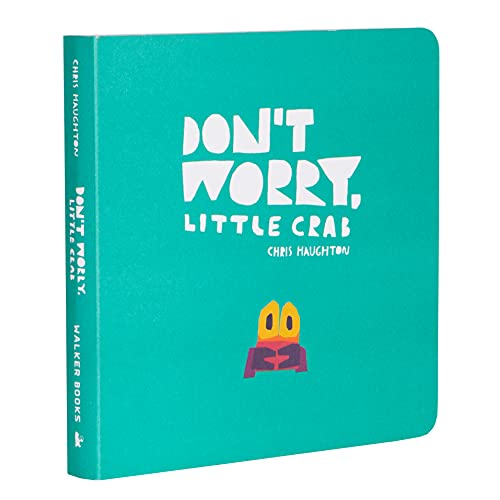 Don't Worry, Little Crab /anglais: HAUGHTON CHRIS: 9781406399042 ...