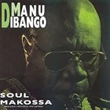 Dibango, Manu - Very Best Of: Afrosoul Jazz From Original Makossa ...
