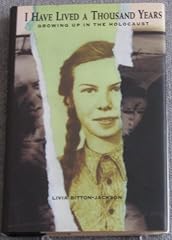 I Have Lived a Thousand Years: Growing Up in the Holocaust Book Review ...