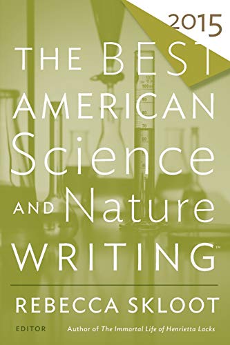 The Best American Science And Nature Writing 2015: Folger, Tim ...