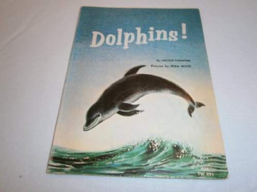 Dolphins (Scholastic): compere, mickie: 9780254682443: Amazon.com: Books