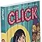 Click (A Click Graphic Novel): Miller, Kayla, Miller, Kayla ...
