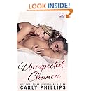 Unexpected Chances (Carly Classics Book 3) - Kindle edition by Carly Phillips. Romance Kindle ...