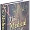 The Medical Book: From Witch Doctors to Robot Surgeons, 250 Milestones ...
