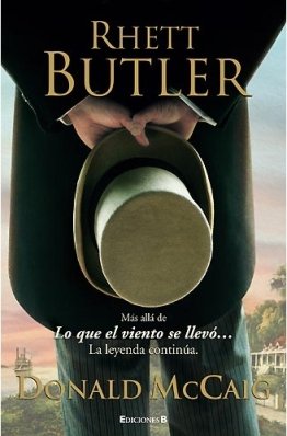 Rhett Butler (Spanish Edition): McCaig, Donald: 9788466636520: Amazon ...