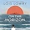 On the Horizon: Lois Lowry, Kenard Pak: 9780358129400: Amazon.com: Books