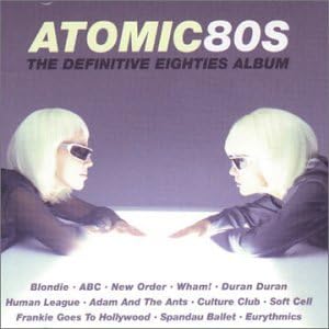 Atomic 80's: Amazon.co.uk: CDs & Vinyl