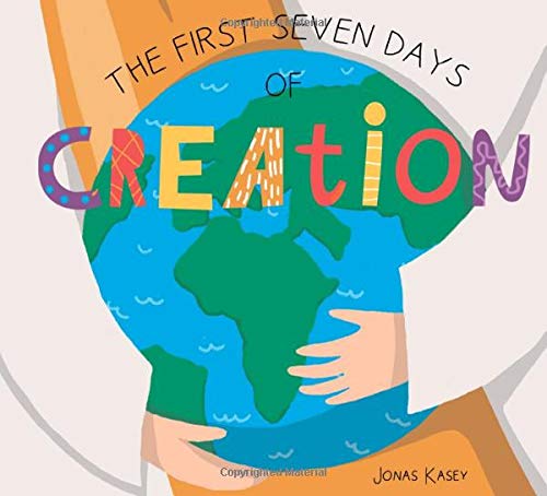 The First Seven Days Of Creation: Kasey, Jonas: 9789811466922: Amazon ...