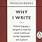 Penguin Great Ideas : Why I Write: George Orwell: Amazon.co.uk: Orwell ...