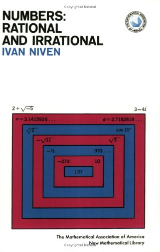 Amazon.com: Numbers: Rational and Irrational: 9780883856017: Ivan Niven ...