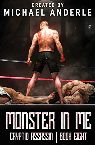 Amazon.com: Monster In Me (Cryptid Assassin): 9781649710888: Anderle, Michael: Books
