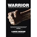 Warrior: Equipping Men for Spiritual Victory - Kindle edition by Lance ...