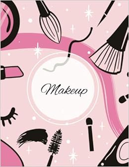 Makeup: Pink Cosmetic Journal Book To Write In Ruled Lined Page Teen ...