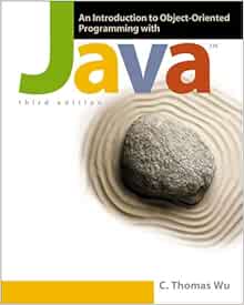 An Introduction to Object-Oriented Programming With Java: Wu (Otani), C ...