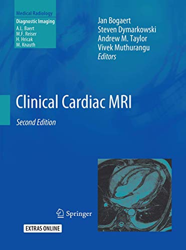 Clinical Cardiac MRI (Medical Radiology): 9783662499788: Medicine ...