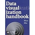 Data Visualization Handbook: J. Koponen, J. Hilden: 9789526074498 ...