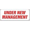 Amazon.com: Under New Management Banner Sign Brand Owner Owners ...
