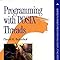 Programming with POSIX Threads: Butenhof, David: 0785342633924: Amazon.com: Books