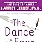The Dance of Fear: Rising Above Anxiety, Fear, and Shame to Be Your ...