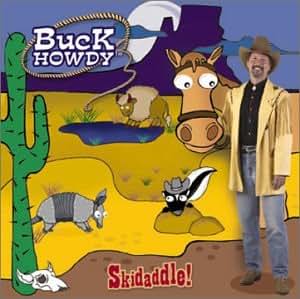 Buck Howdy - Skidaddle! - Amazon.com Music