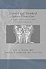 Carotid and Vertebral Artery Dissection: A Guide For Survivors and ...