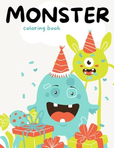 Monster Coloring Book: An Amazing Collection of Funny Monsters for Kids ...
