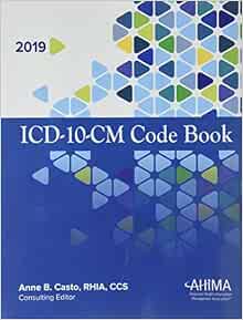 ICD-10-CM Code Book, 2019: 9781584266693: Medicine & Health Science ...