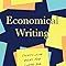 Economical Writing, Third Edition: Thirty-Five Rules for Clear and ...