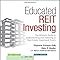 Amazon.com: Educated REIT Investing: The Ultimate Guide to ...