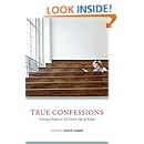 True Confessions: Feminist Professors Tell Stories Out of School: Susan ...