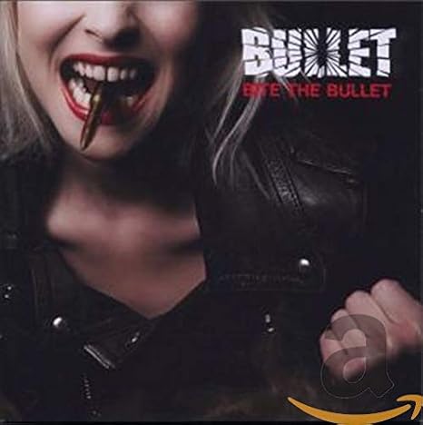 Bite the Bullet - Bullet: Amazon.de: Musik