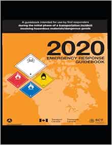 Emergency Response Guide Book, 2020: Transportation, U.S. Department of ...