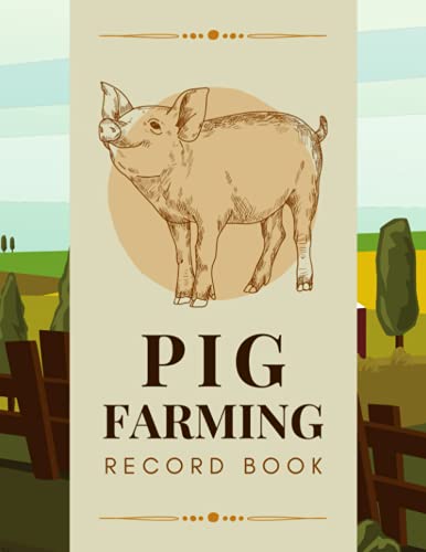 Pig Farming Record Book: Document & Track Pig Identification Info ...