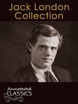 Amazon.com: Jack London: Complete Collection of Works with analysis and ...