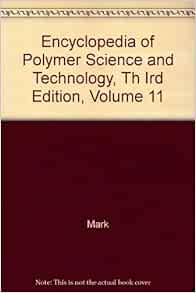 Amazon.com: Encyclopedia of Polymer Science and Technology (Volume 11 ...